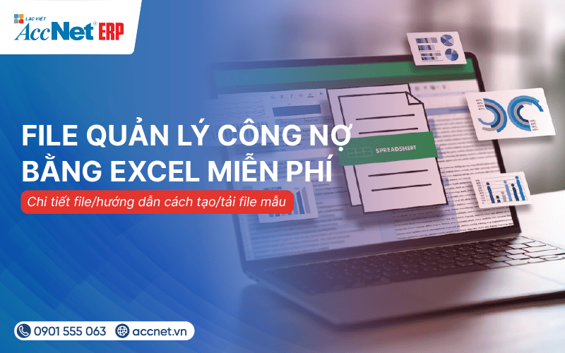 Tải ngay file quản lý công nợ bằng Excel miễn phí